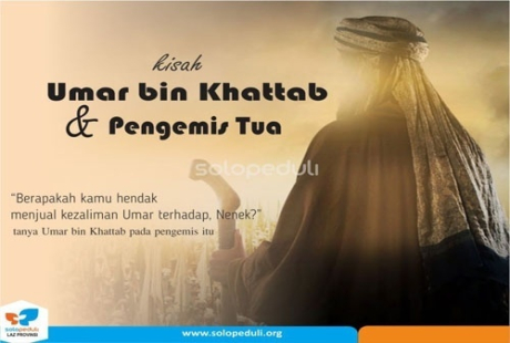 Kisah Umar bin Khattab dan Pengemis Tua